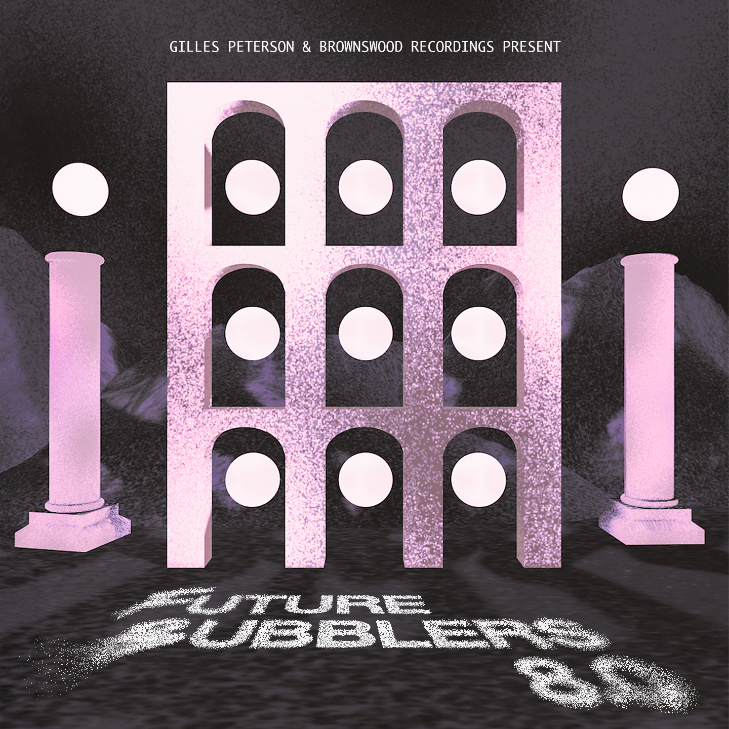 Future Bubblers 8.0 is out now! - Brownswood Recordings